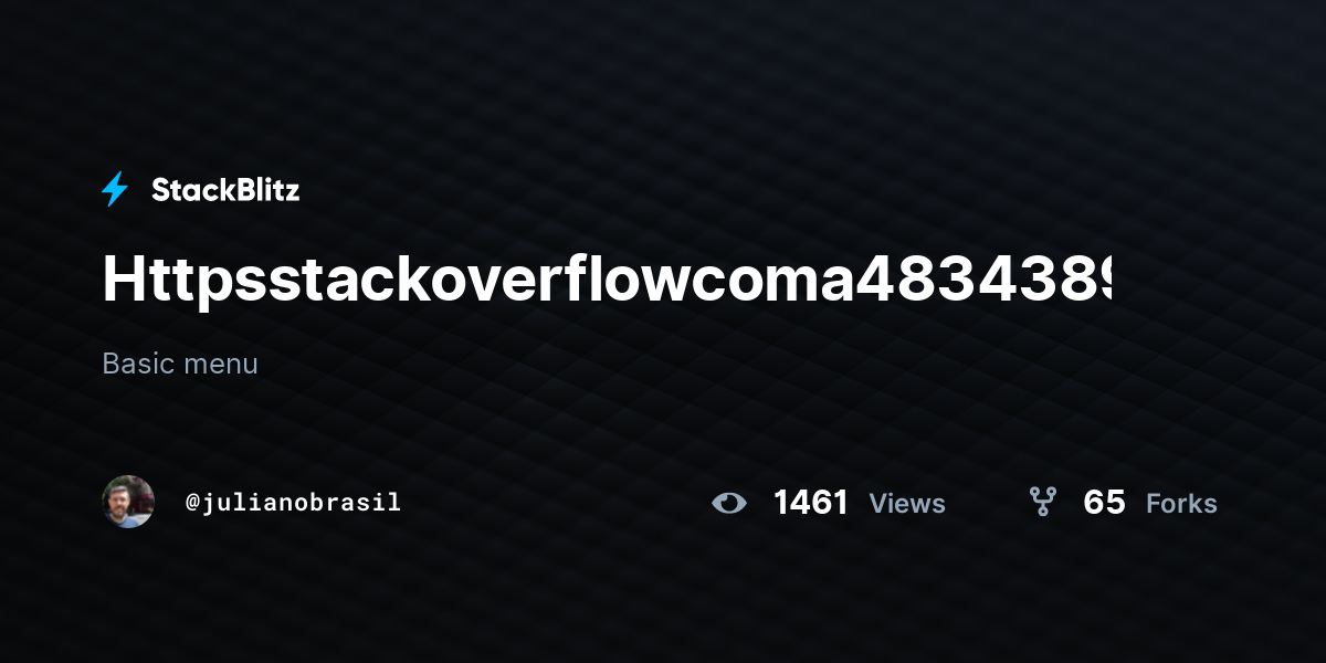 Httpsstackoverflowcoma4834389864331662 - StackBlitz