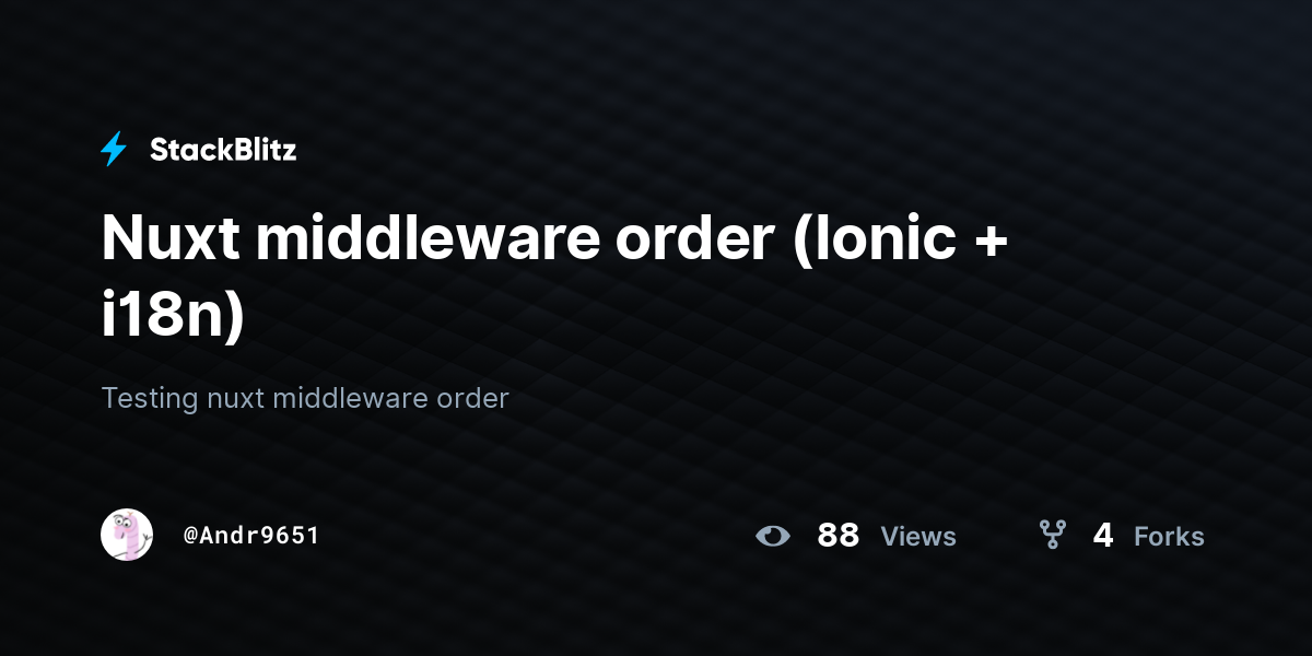 Nuxt middleware order (Ionic + i18n) - StackBlitz