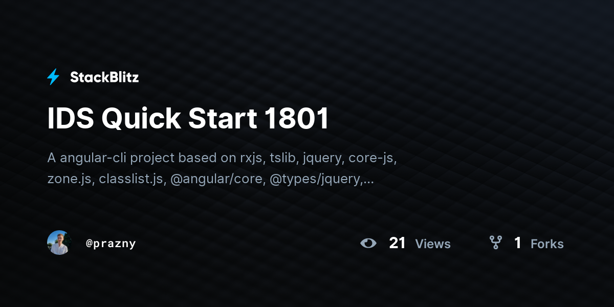 IDS Quick Start 1801 - StackBlitz