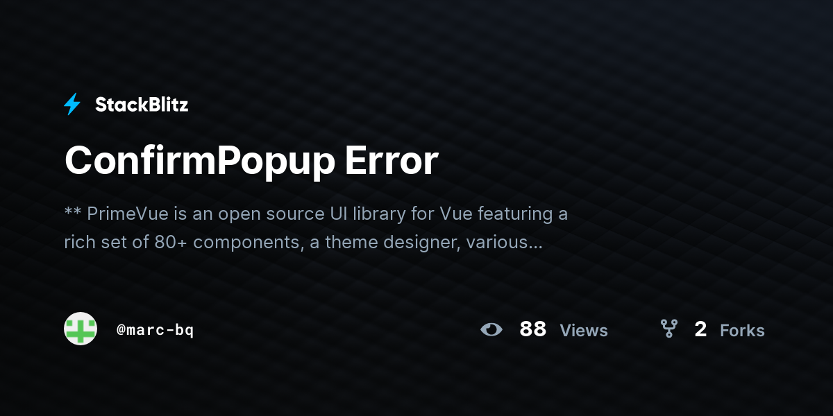 ConfirmPopup Error - StackBlitz