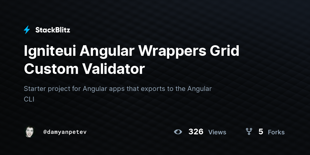 Igniteui Angular Wrappers Grid Custom Validator - StackBlitz Igniteui Angular Wrappers Grid Custom Validator - StackBlitz