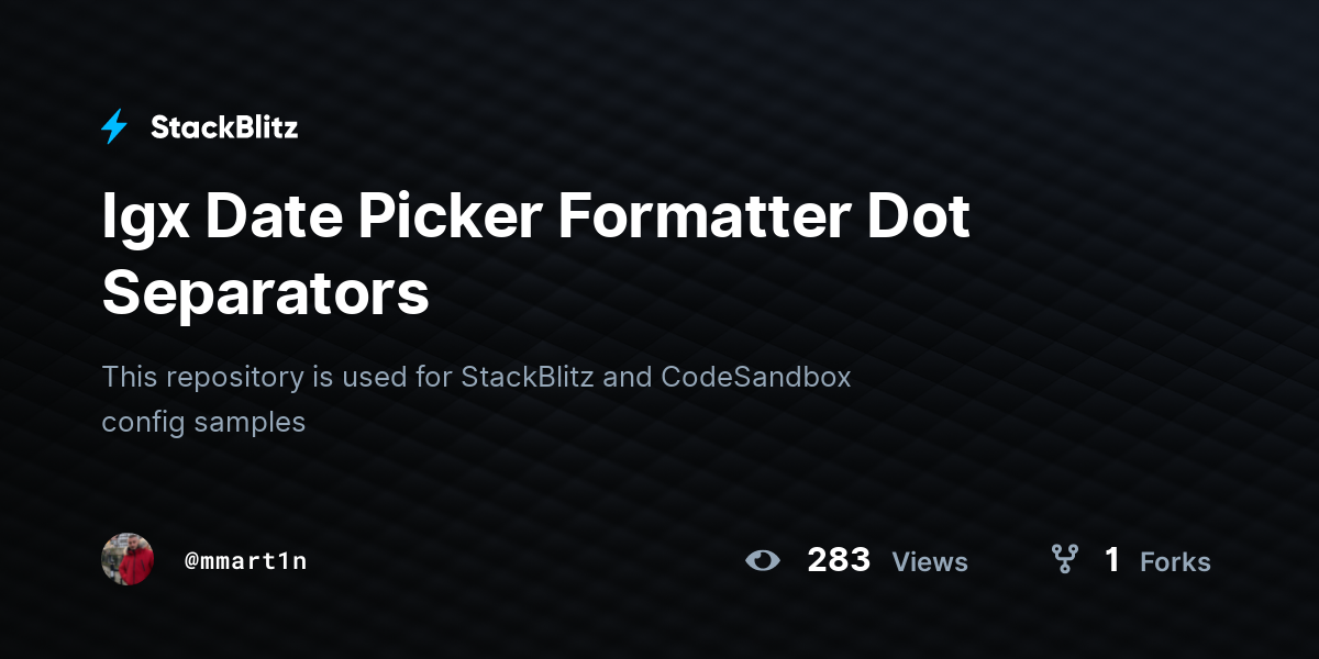 Igx Date Picker Formatter Dot Separators - StackBlitz