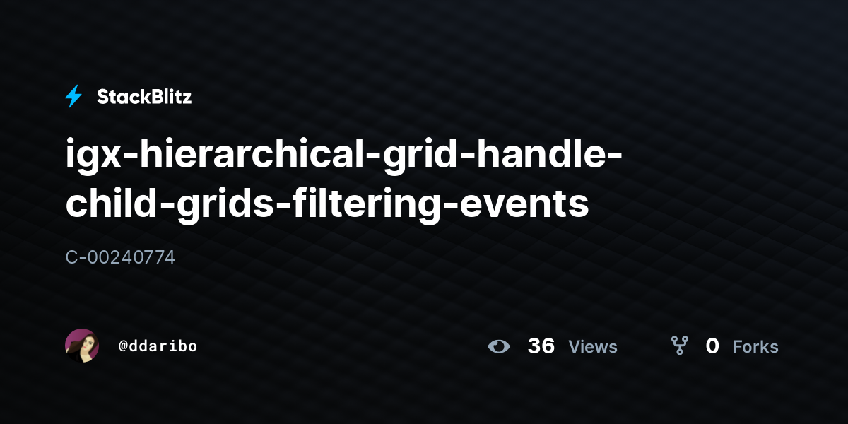 igx-hierarchical-grid-handle-child-grids-filtering-events - StackBlitz