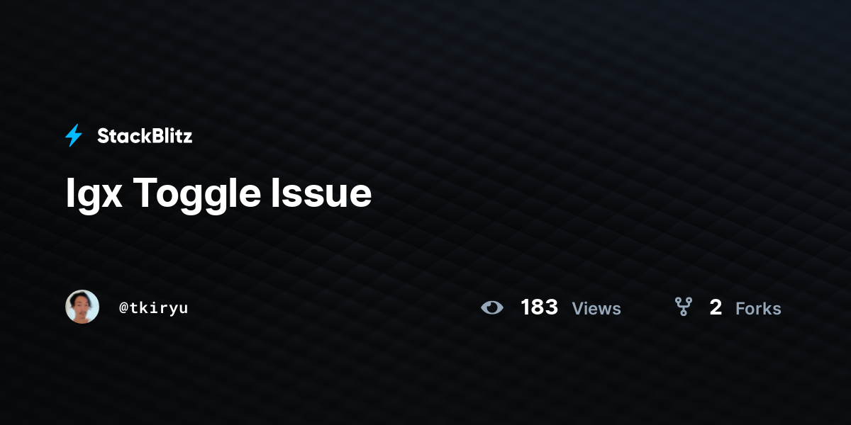 Igx Toggle Issue - StackBlitz