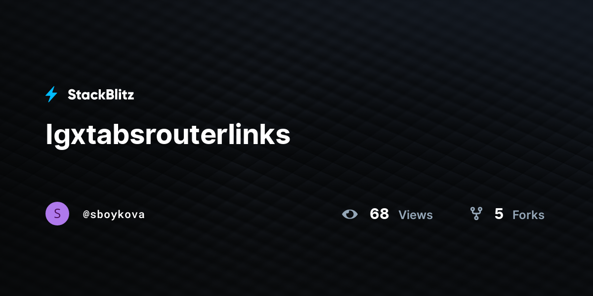 Igxtabsrouterlinks - StackBlitz