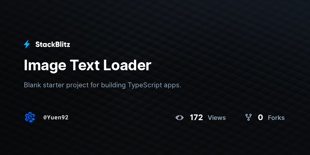 Image Text Loader - StackBlitz
