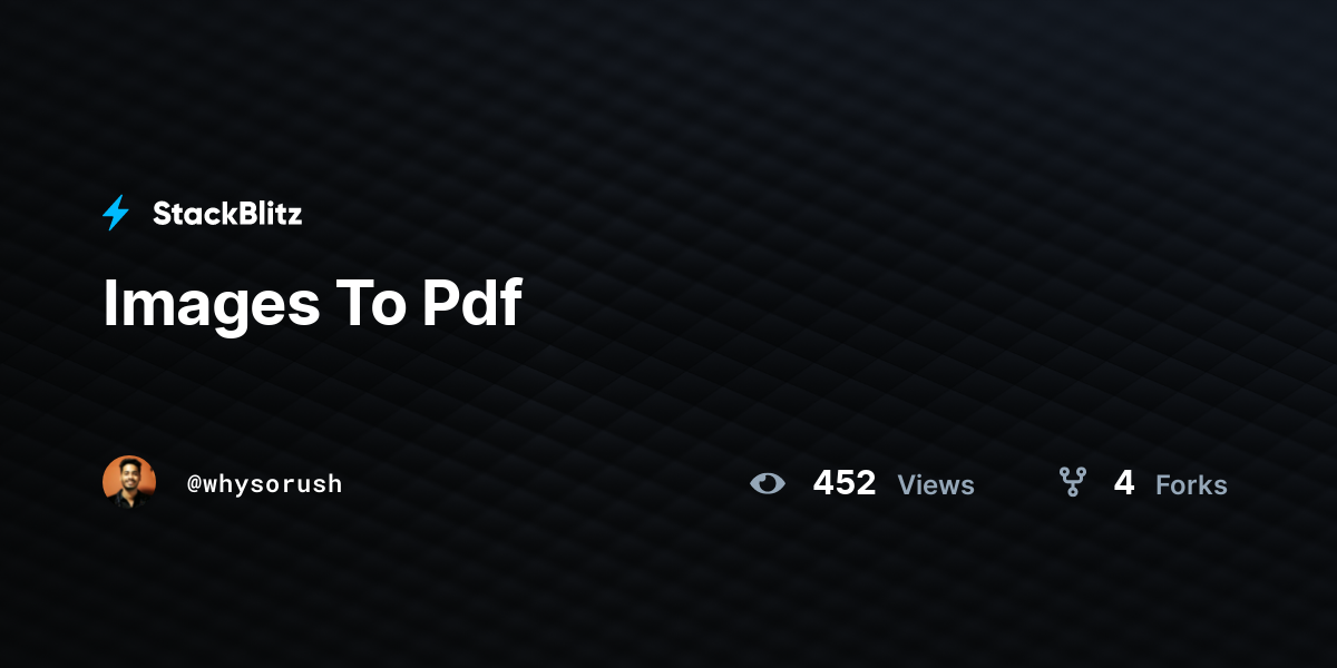 Images To Pdf - StackBlitz