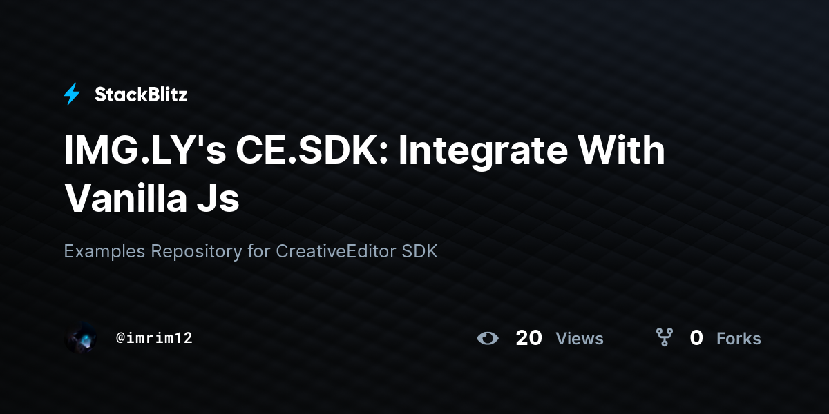 IMG.LY's CE.SDK: Integrate With Vanilla Js - StackBlitz