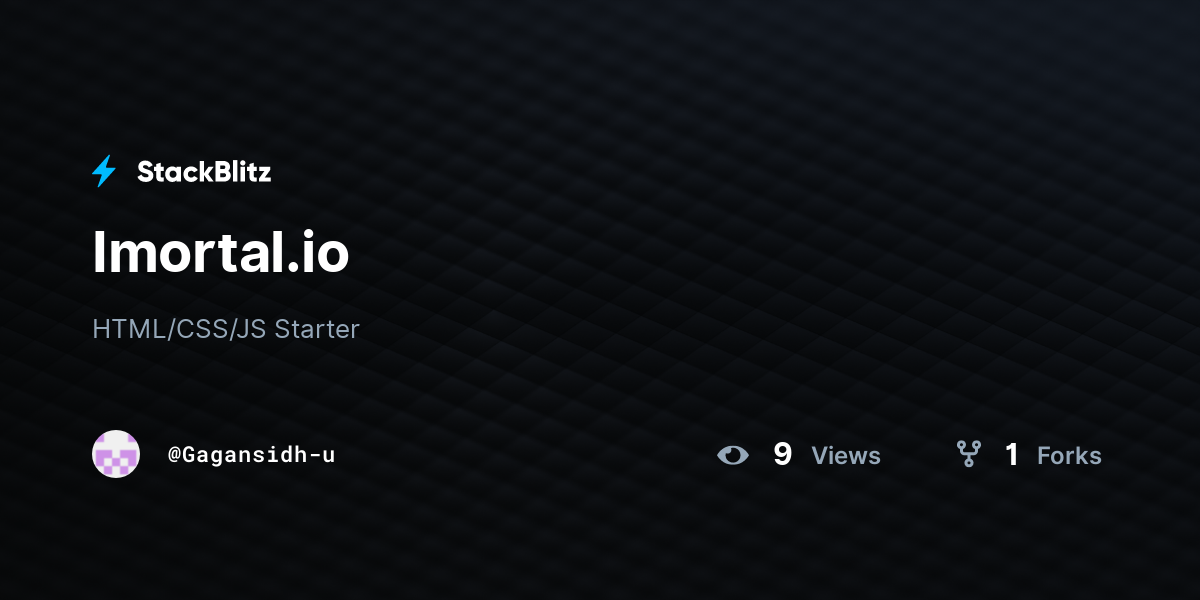 Imortal.io - StackBlitz