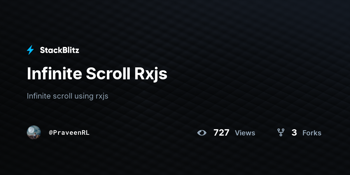 Infinite Scroll Rxjs - StackBlitz
