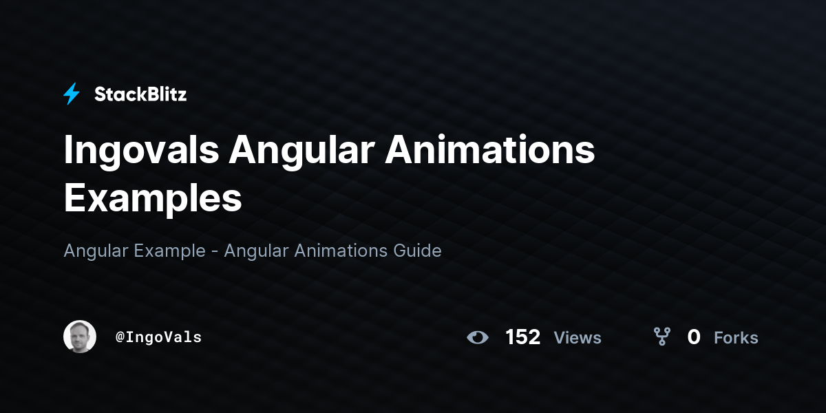 Ingovals Angular Animations Examples - StackBlitz