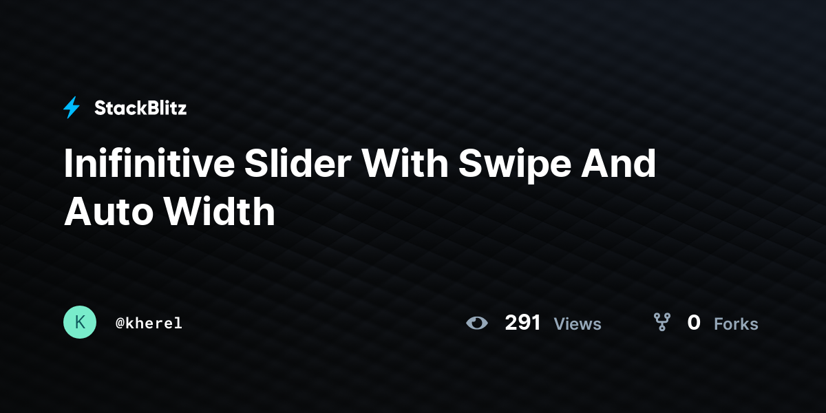 Inifinitive Slider With Swipe And Auto Width - StackBlitz Inifinitive Slider With Swipe And Auto Width - StackBlitz