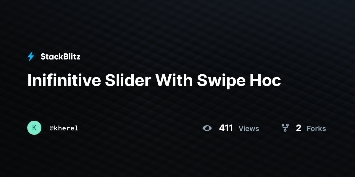 Inifinitive Slider With Swipe Hoc - StackBlitz Inifinitive Slider With Swipe Hoc - StackBlitz