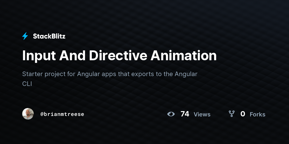 Input And Directive Animation - StackBlitz