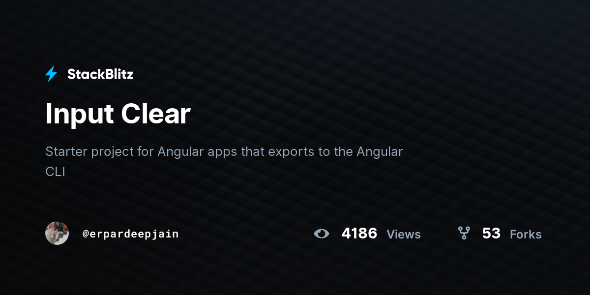 Input Clear - StackBlitz