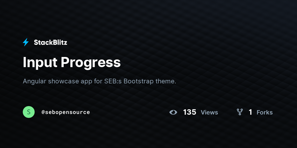 Input Progress - StackBlitz