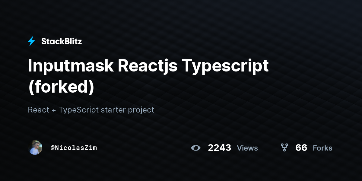 Inputmask Reactjs Typescript (forked) - StackBlitz