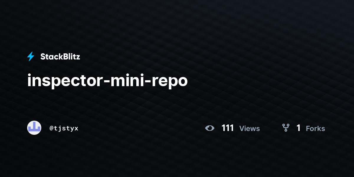 inspector-mini-repo - StackBlitz