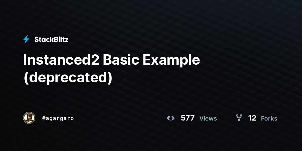 Instanced2 Basic Example (deprecated) - StackBlitz