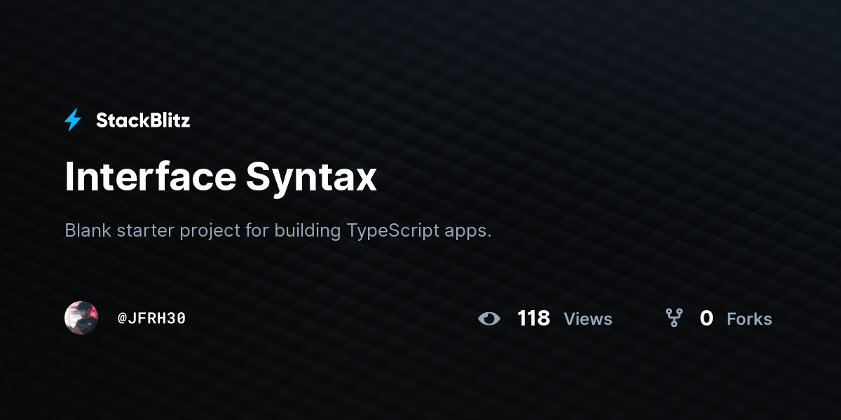 Interface Syntax - StackBlitz