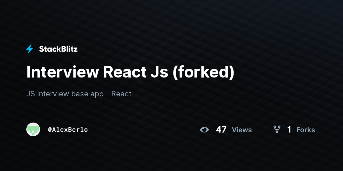 Interview React Js (forked) - StackBlitz Interview React Js (forked) - StackBlitz