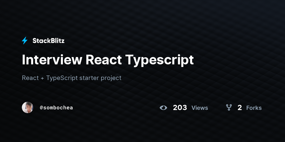 Interview React Typescript - StackBlitz Interview React Typescript - StackBlitz