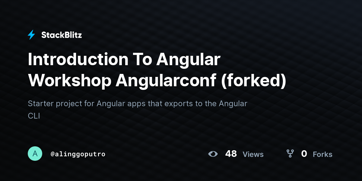 Introduction To Angular Workshop Angularconf (forked) - StackBlitz