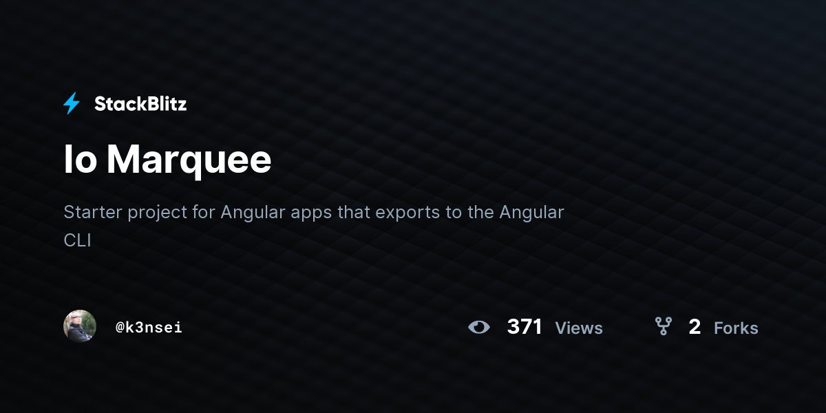 Io Marquee - StackBlitz