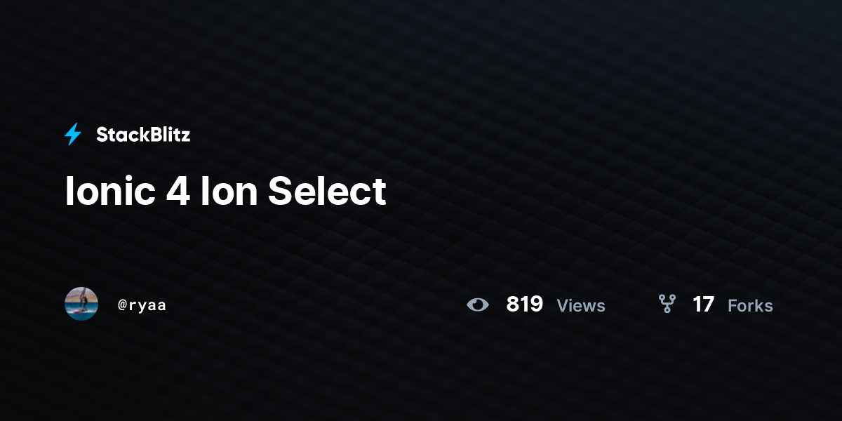 Ionic 4 Ion Select - StackBlitz
