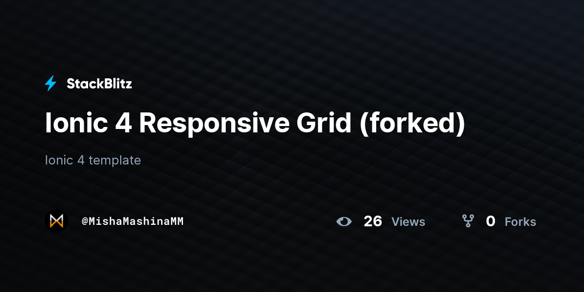 Ionic 4 Responsive Grid (forked) - StackBlitz
