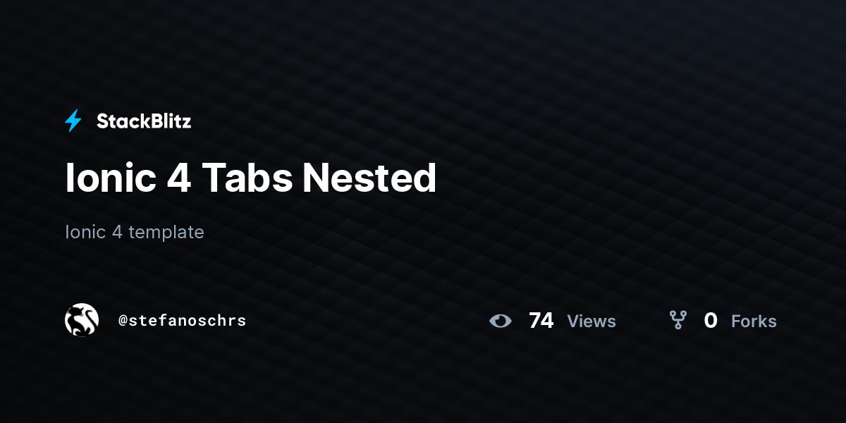 Ionic 4 Tabs Nested - StackBlitz Ionic 4 Tabs Nested - StackBlitz