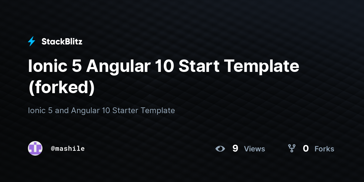 Ionic 5 Angular 10 Start Template (forked) - StackBlitz Ionic 5 Angular 10 Start Template (forked) - StackBlitz