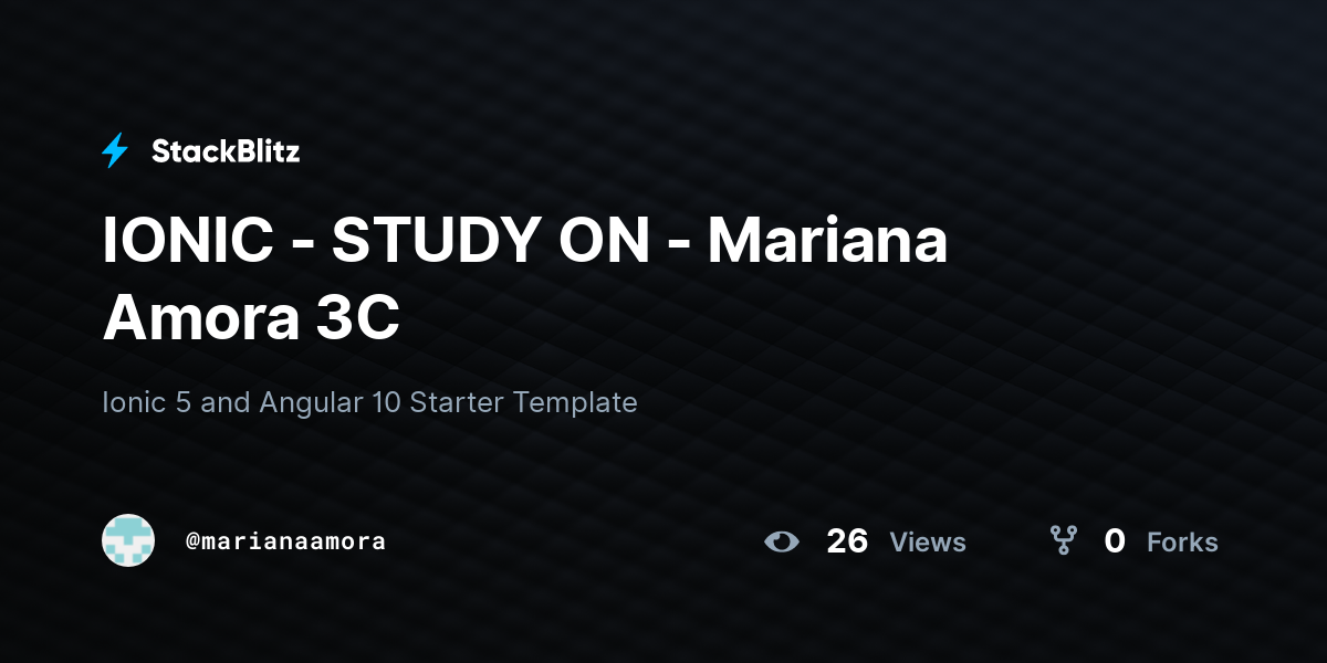 IONIC - STUDY ON - Mariana Amora 3C - StackBlitz IONIC - STUDY ON - Mariana Amora 3C - StackBlitz