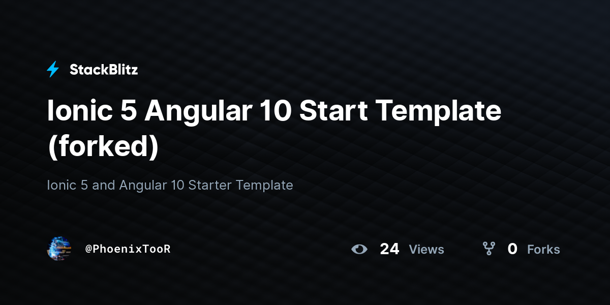 Ionic 5 Angular 10 Start Template (forked) - StackBlitz Ionic 5 Angular 10 Start Template (forked) - StackBlitz