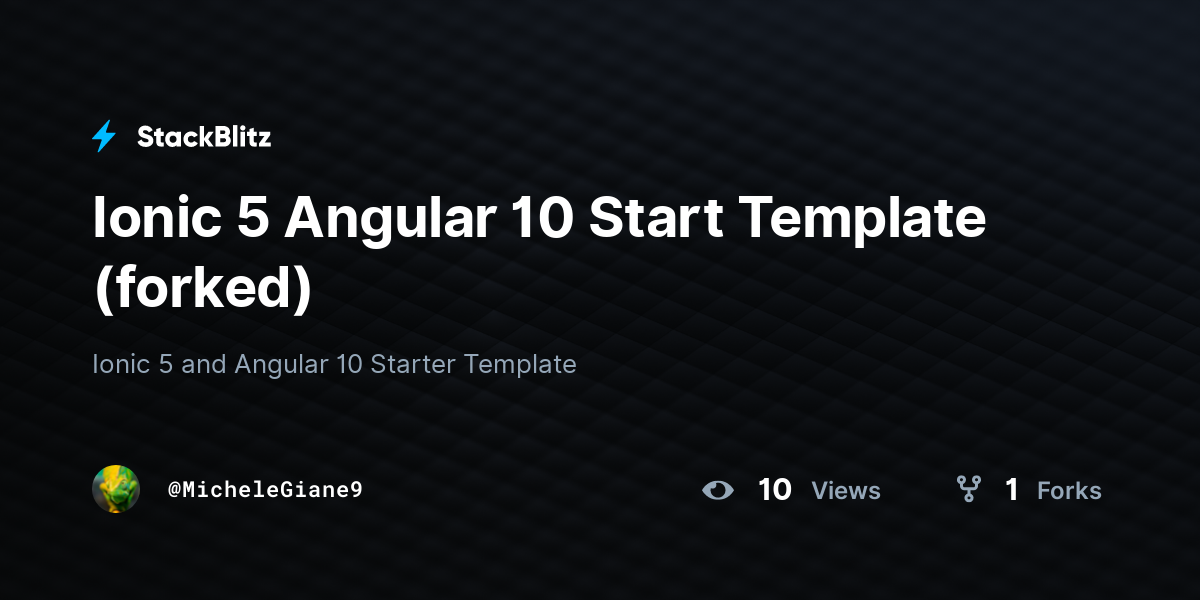 Ionic 5 Angular 10 Start Template (forked) - StackBlitz Ionic 5 Angular 10 Start Template (forked) - StackBlitz