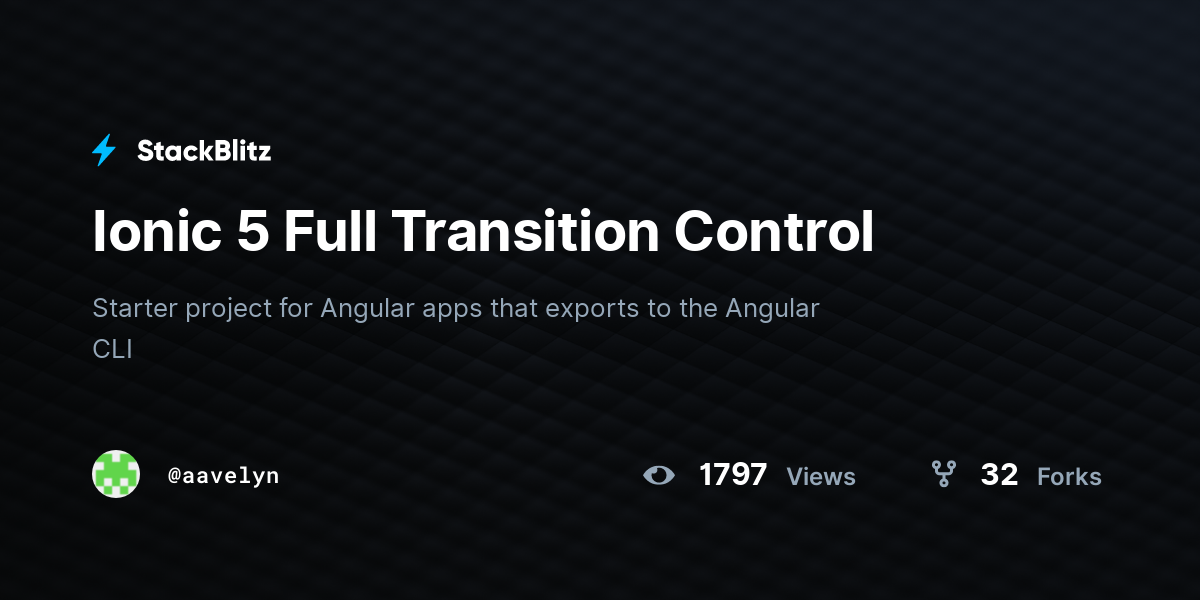 Ionic 5 Full Transition Control - StackBlitz