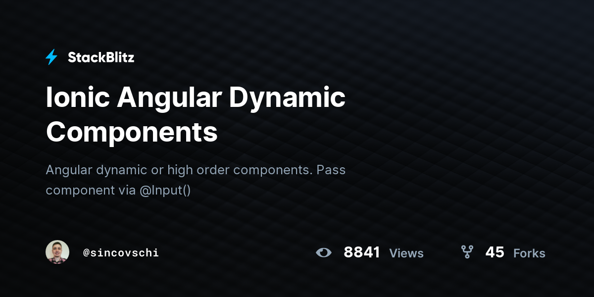 Ionic Angular Dynamic Components - StackBlitz