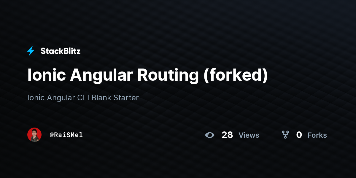 Ionic Angular Routing Forked Stackblitz