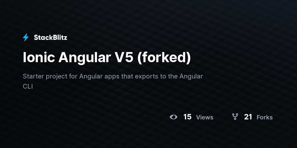 Ionic Angular V5 (forked) - StackBlitz