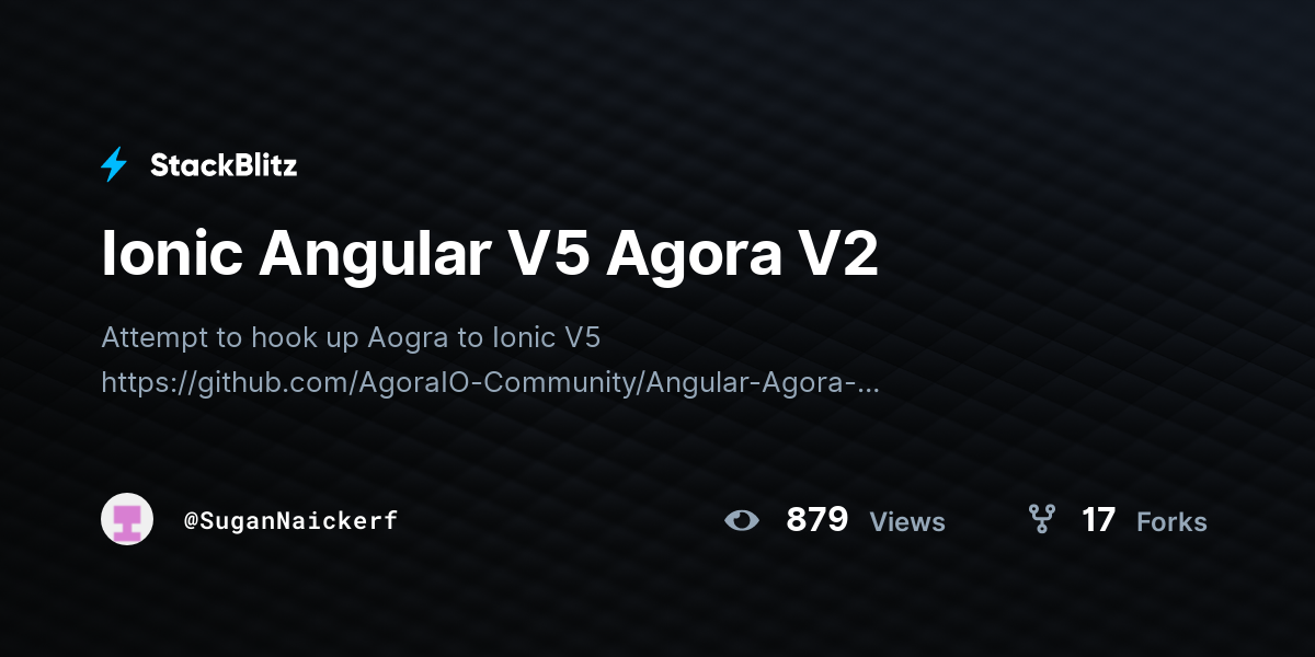 Ionic Angular V5 Agora V2 - StackBlitz