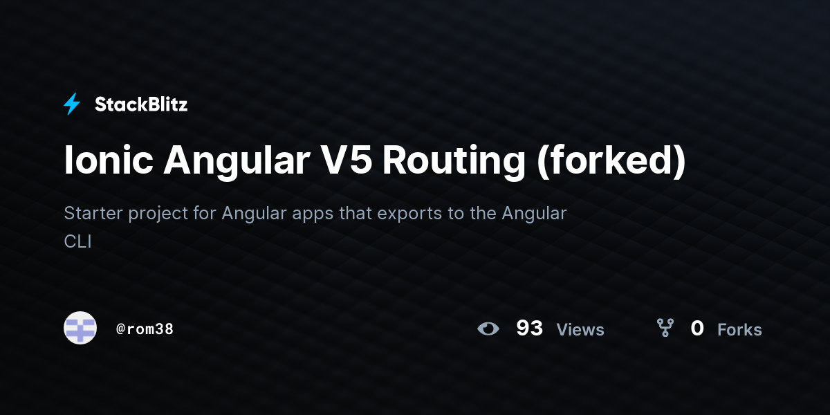 Ionic Angular V5 Routing (forked) - StackBlitz