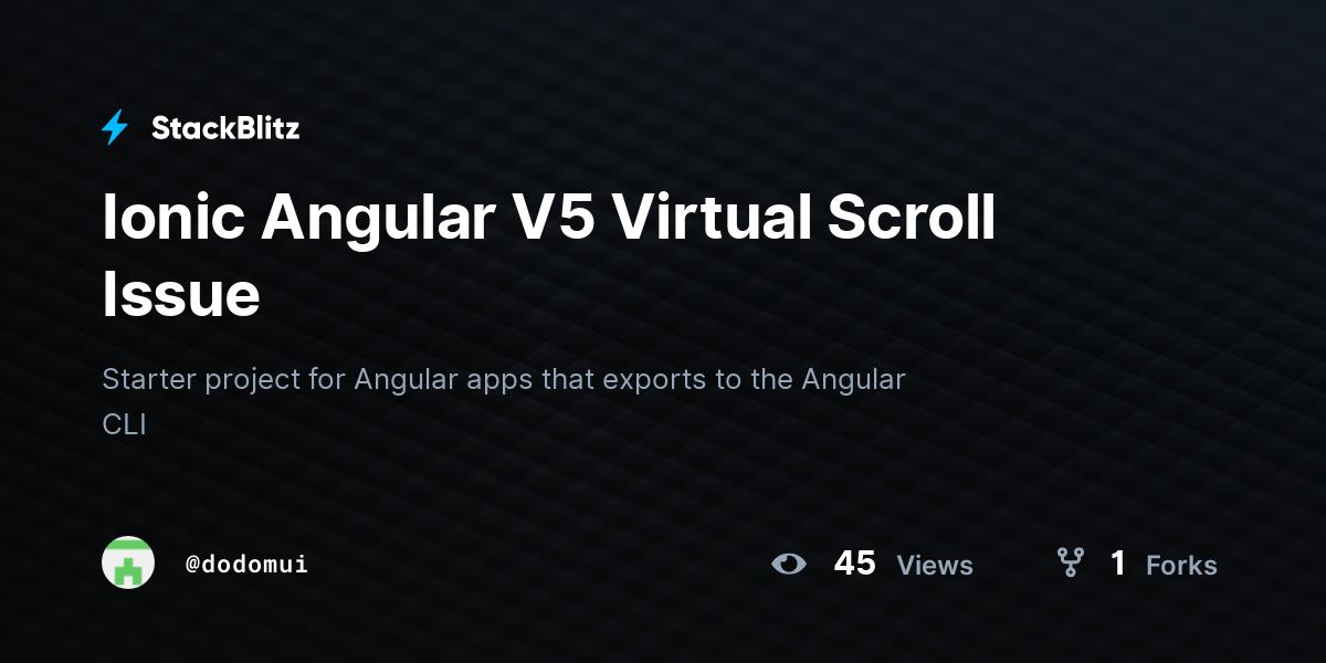 Ionic Angular V5 Virtual Scroll Issue - StackBlitz