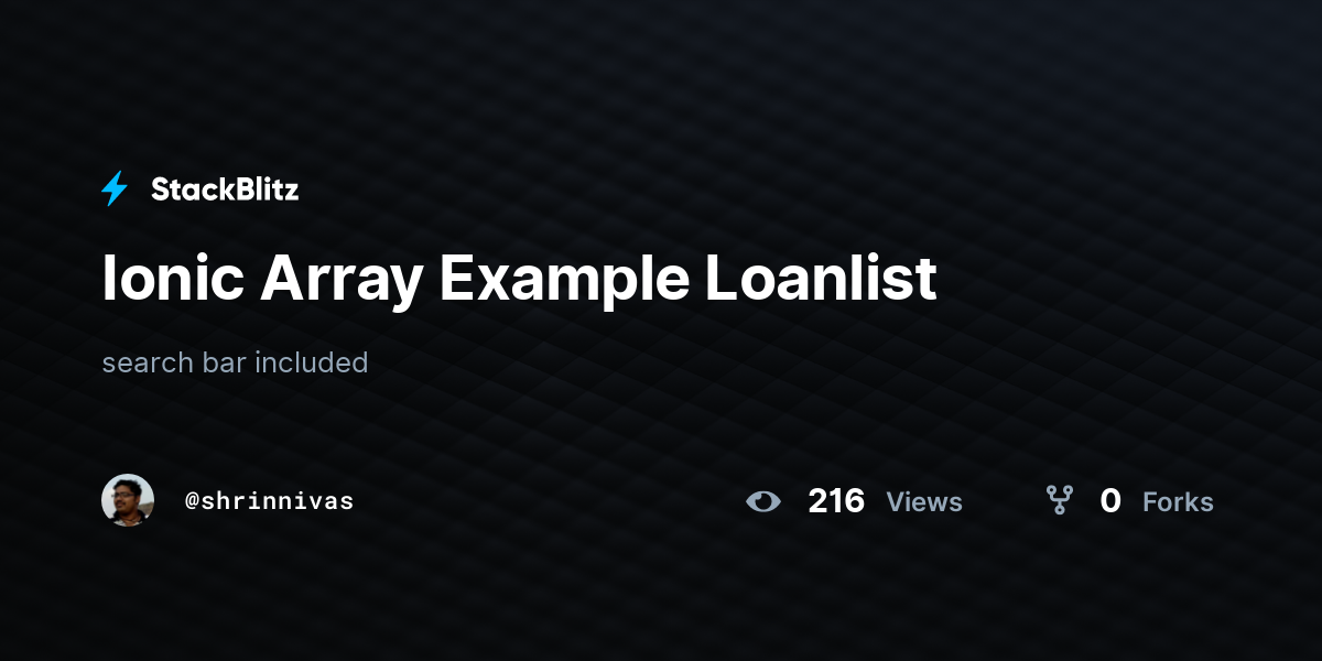 Ionic Array Example Loanlist - StackBlitz Ionic Array Example Loanlist - StackBlitz