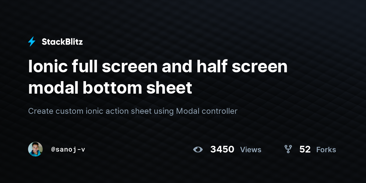 Ionic full screen and half screen modal bottom sheet - StackBlitz