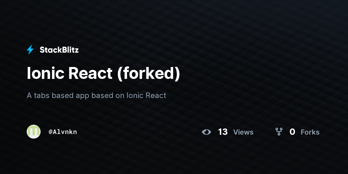 Ionic React (forked) - StackBlitz Ionic React (forked) - StackBlitz