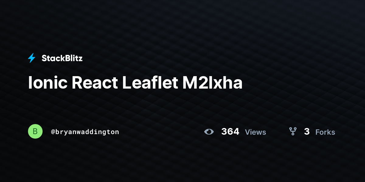 Ionic React Leaflet M2lxha - StackBlitz
