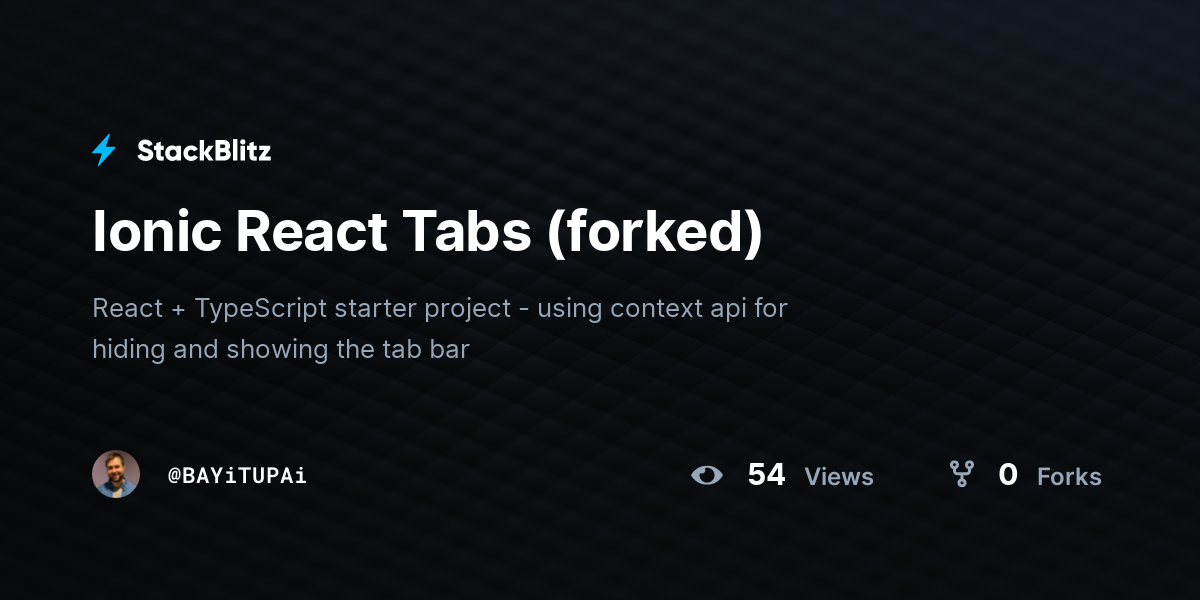 Ionic React Tabs (forked) - StackBlitz