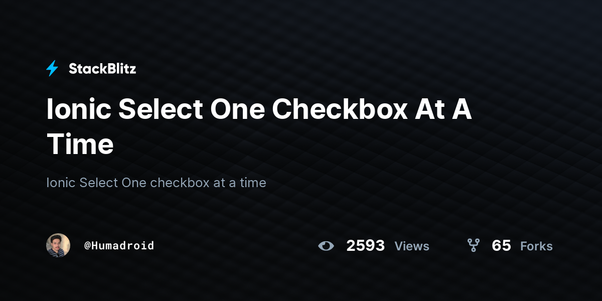 Ionic Select One Checkbox At A Time - StackBlitz Ionic Select One Checkbox At A Time - StackBlitz
