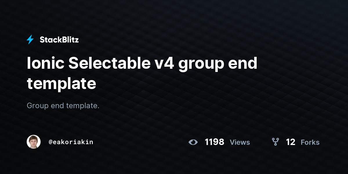 Ionic Selectable v4 group end template - StackBlitz Ionic Selectable v4 group end template - StackBlitz