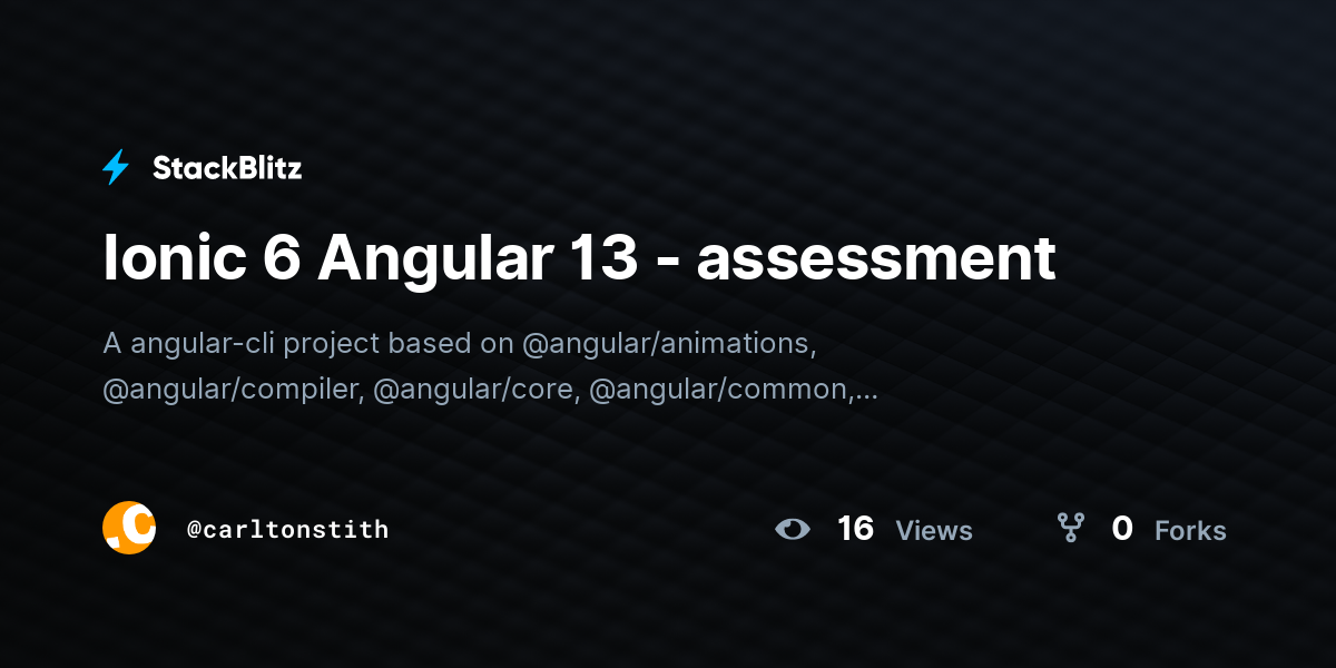 Ionic 6 Angular 13 - assessment - StackBlitz
